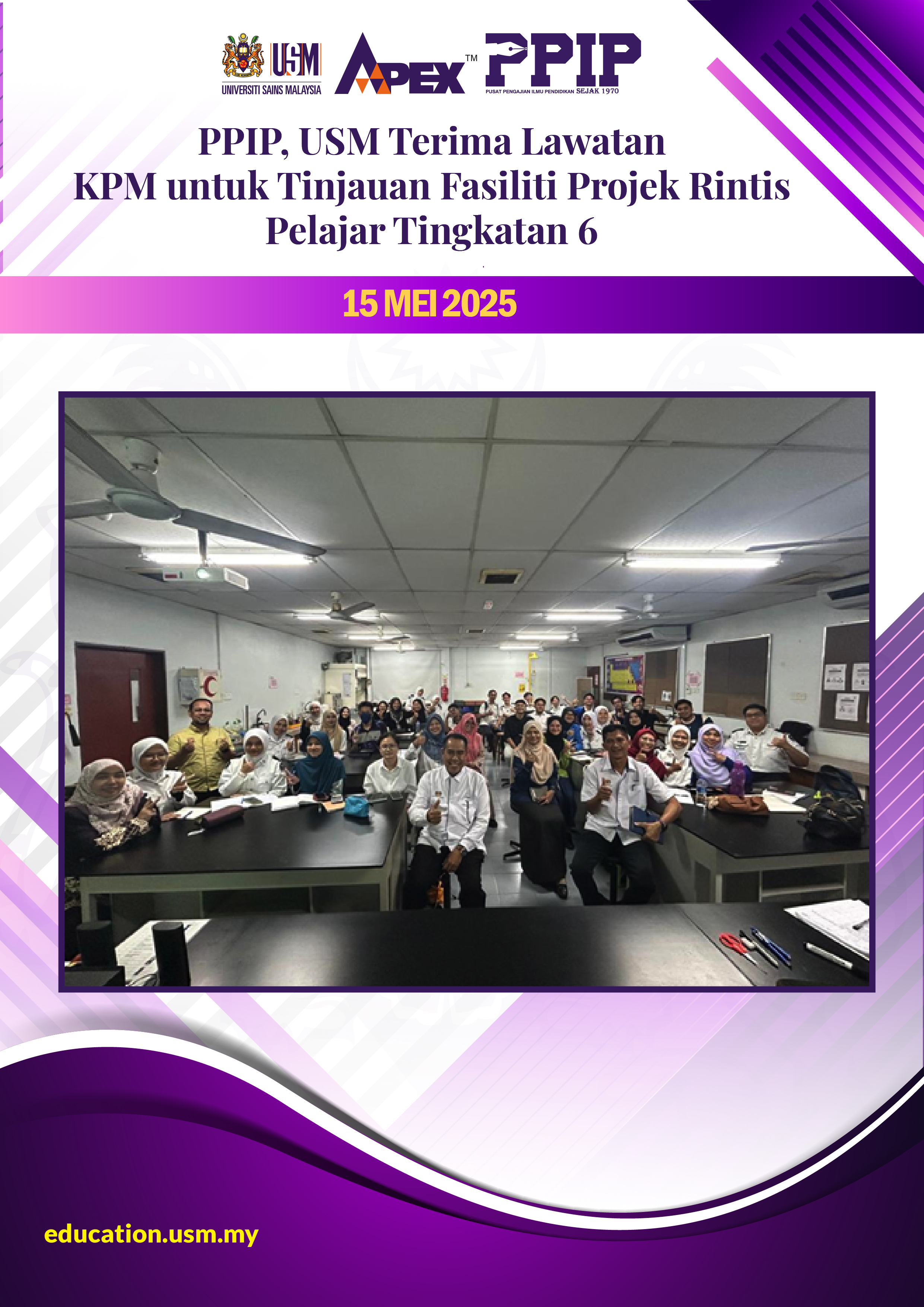 PPIP, USM Terima Lawatan KPM untuk Tinjauan Fasiliti Projek Rintis ...